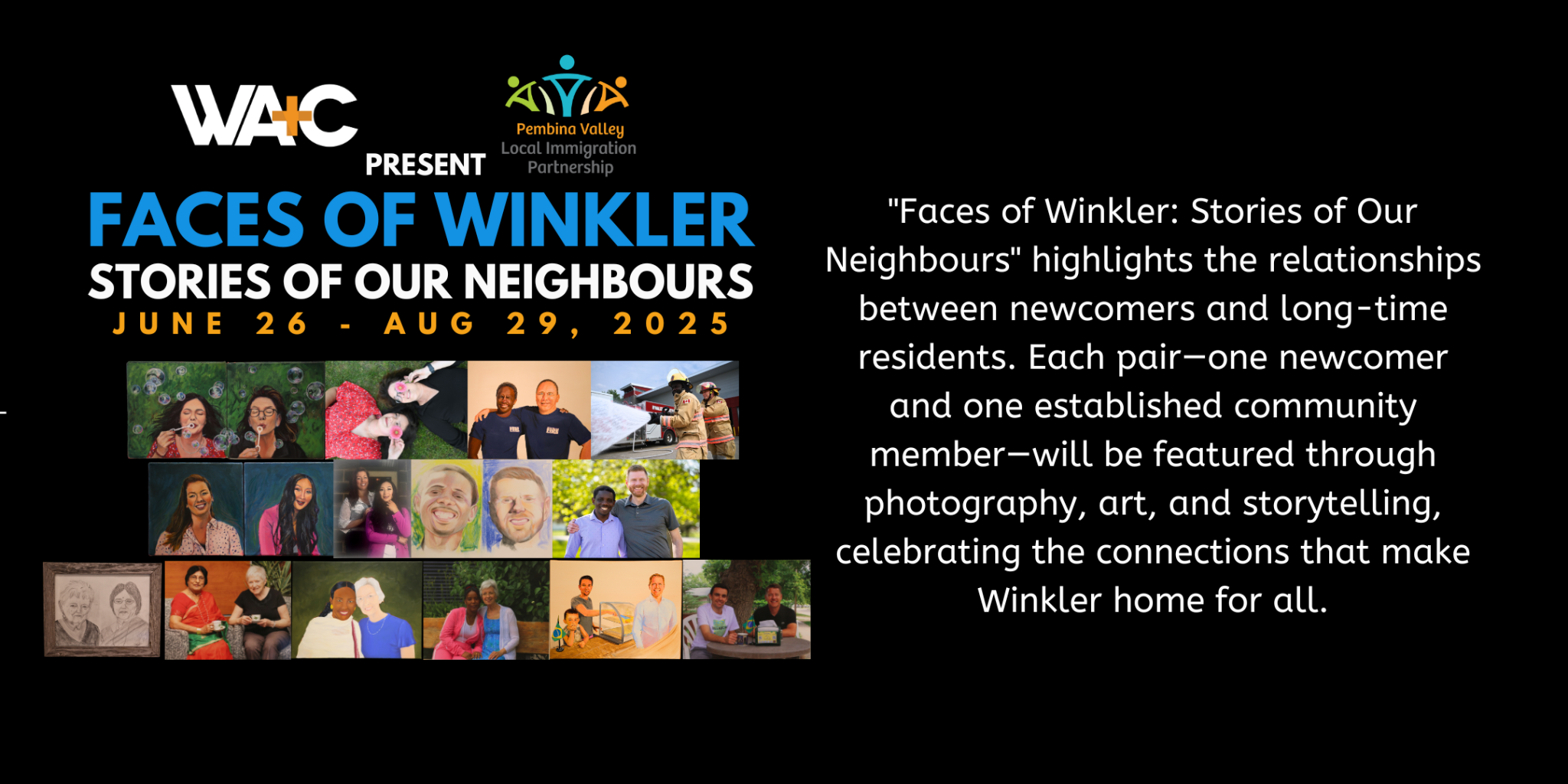 Faces of Winkler: Stories of Our Neighbours - Winkler Arts + Culture