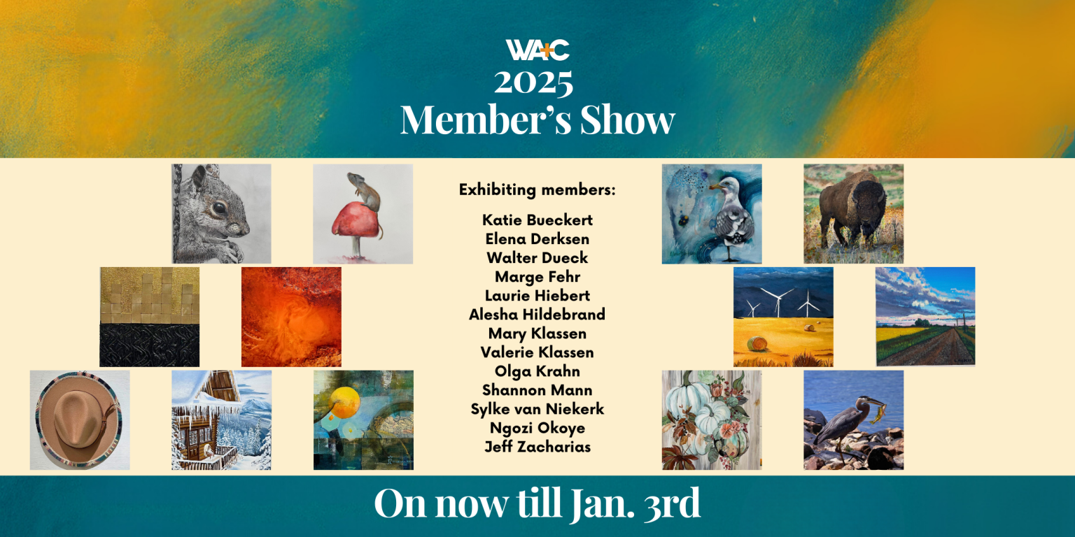 2025 Annual Member's Show - Winkler Arts + Culture